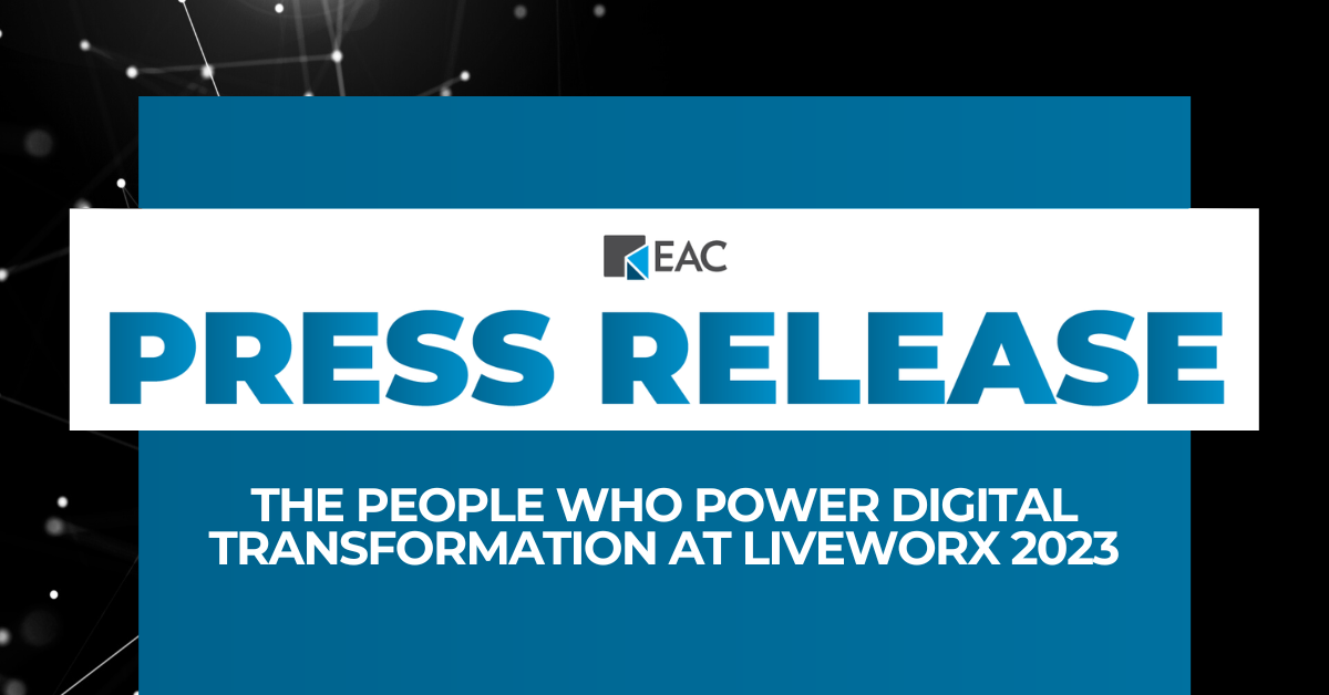 LiveWorx 2023 Press Release - EAC Product Development Solutions