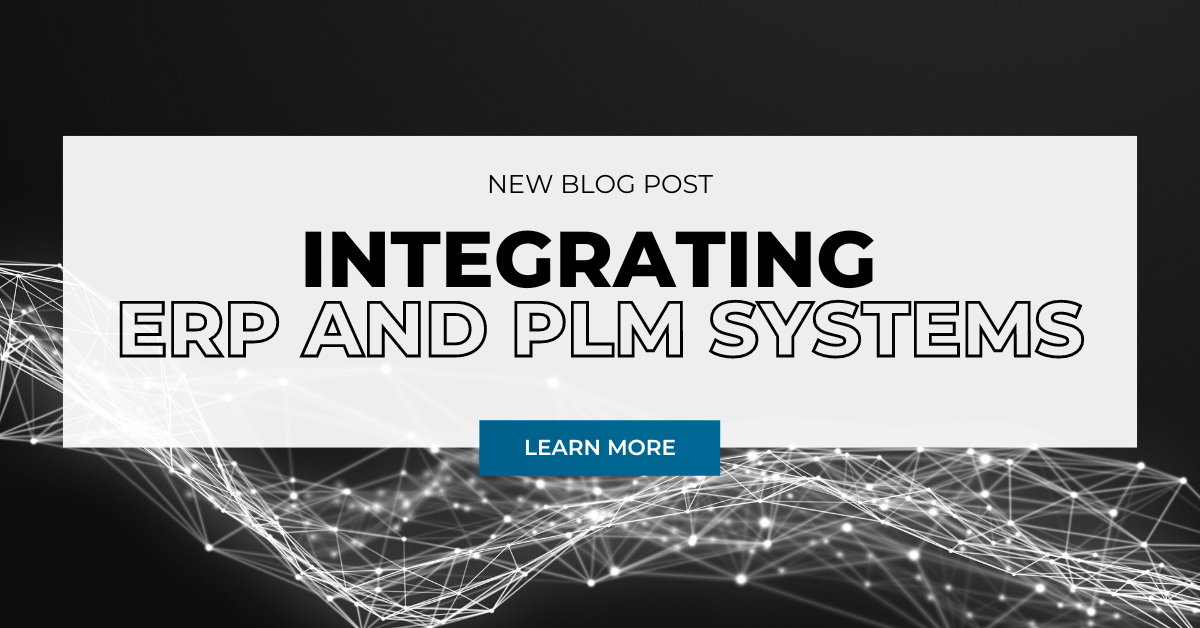 Integrating ERP and PLM Systems - EAC Product Development Solutions Integrating ERP and PLM Systems - EAC Product Development Solutions